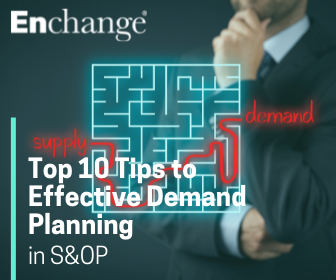 Top 10 Tips to Effective Demand Planning in S&OP