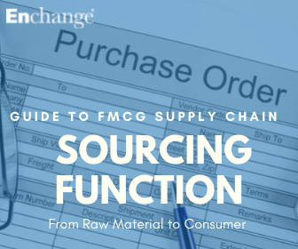 Guide to FMCG Supply Chain – Sourcing Function